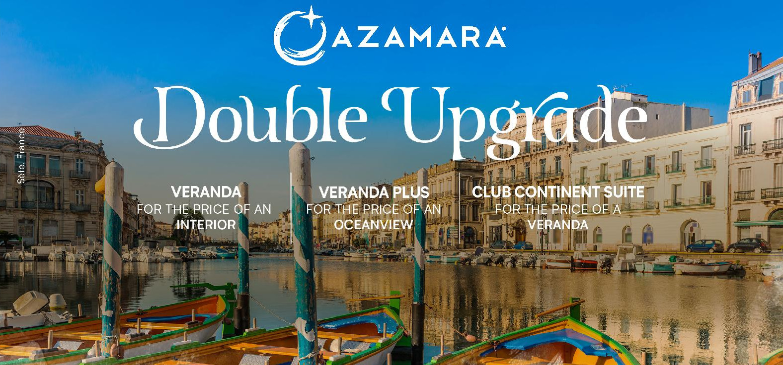 Azamara Double Upgrade ⋆ Superb Vacations